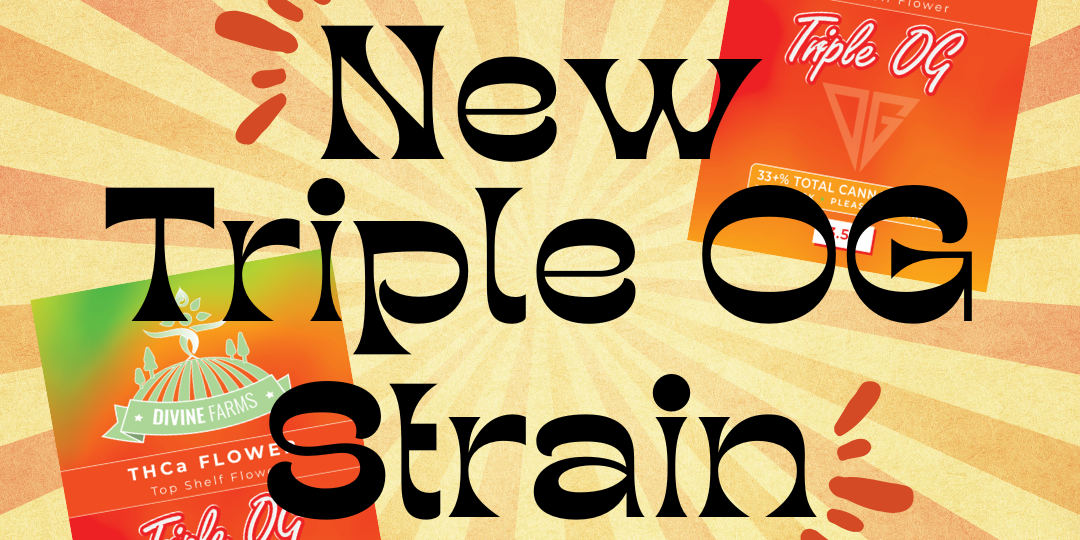 Triple OG Strain: Potency, Flavor & Effects | CBDivine